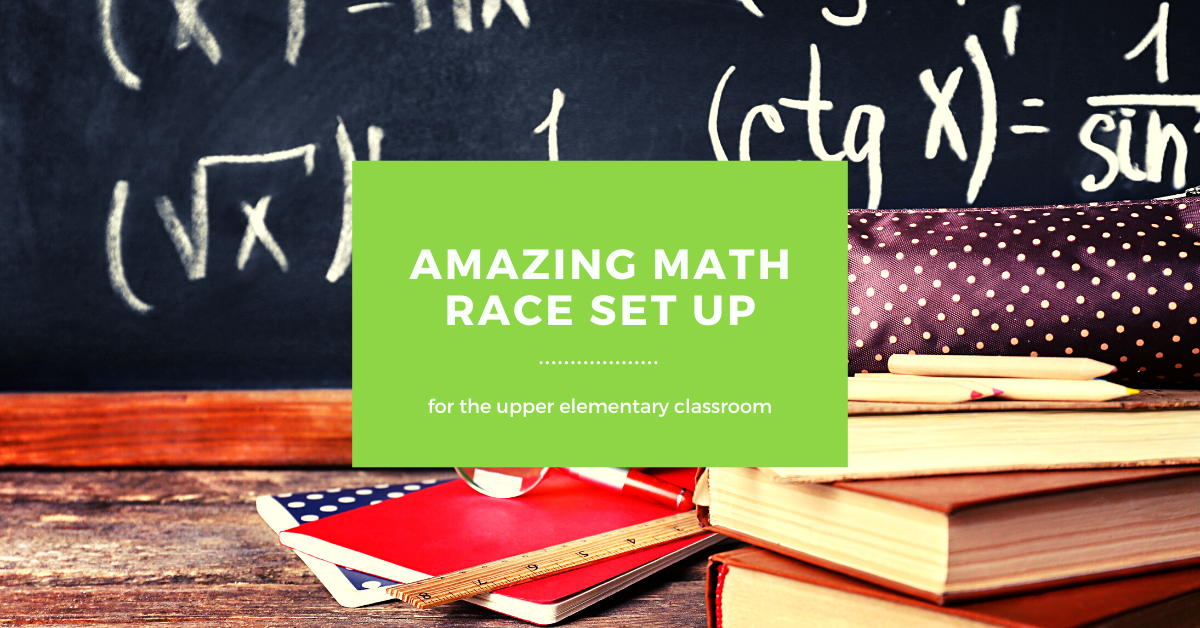Amazing Math Race Set Up - Adventures of a 4th Grade Classroom