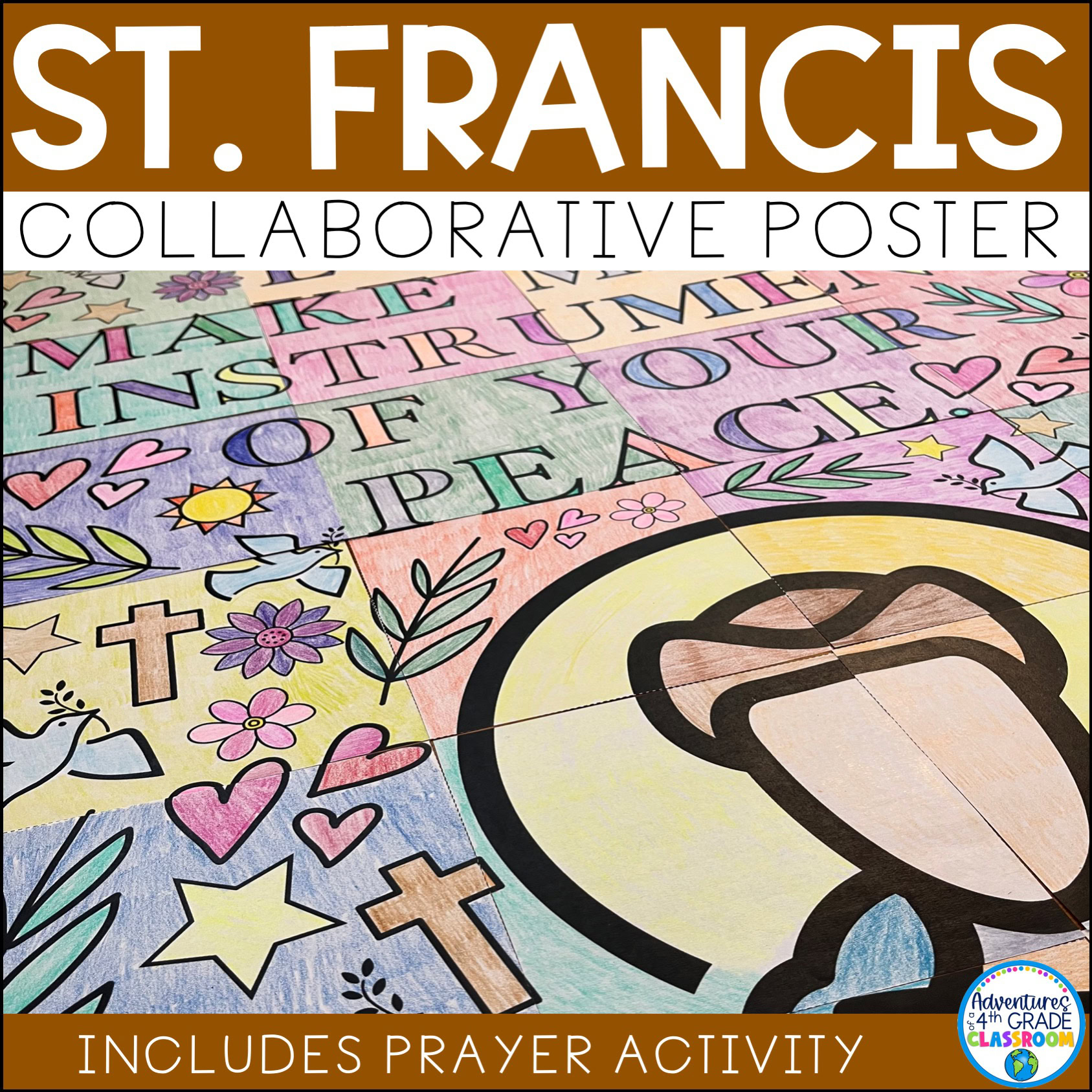 St. Francis of Assisi Collaborative Poster - Adventures of a 4th Grade ...