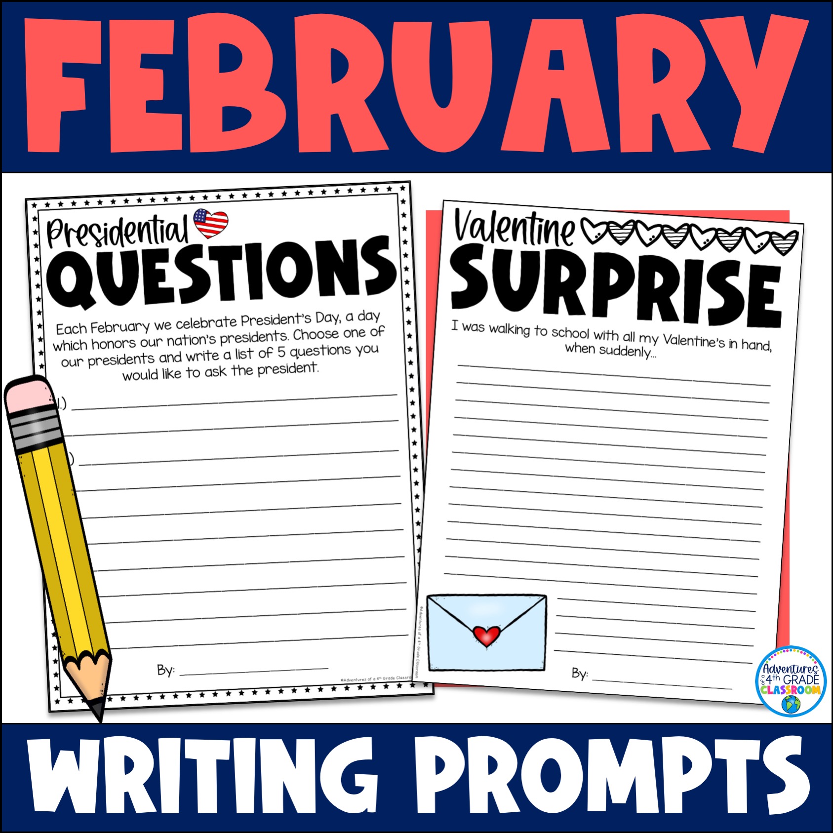 February Writing Prompts - Adventures of a 4th Grade Classroom